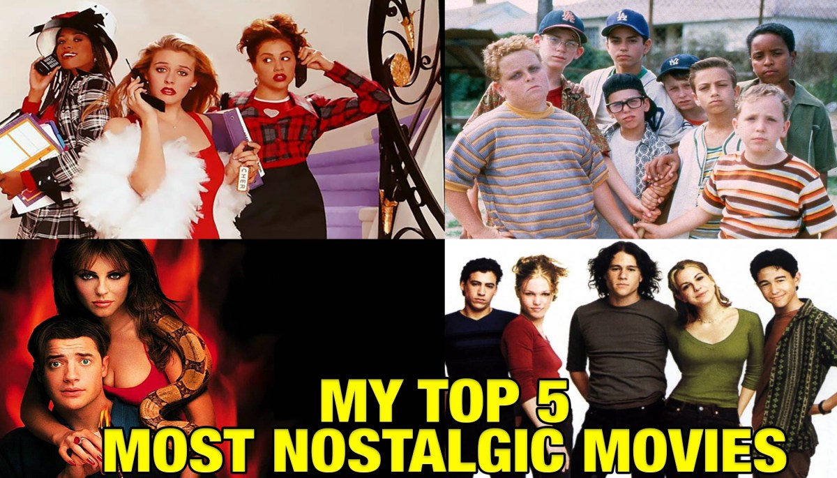 MY TOP 5 MOST NOSTALGIC MOVIES – Little Movie Reviews
