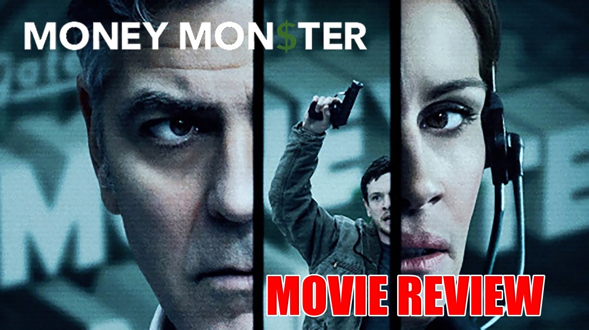 REVIEW: MONEY MONSTER – Little Movie Reviews