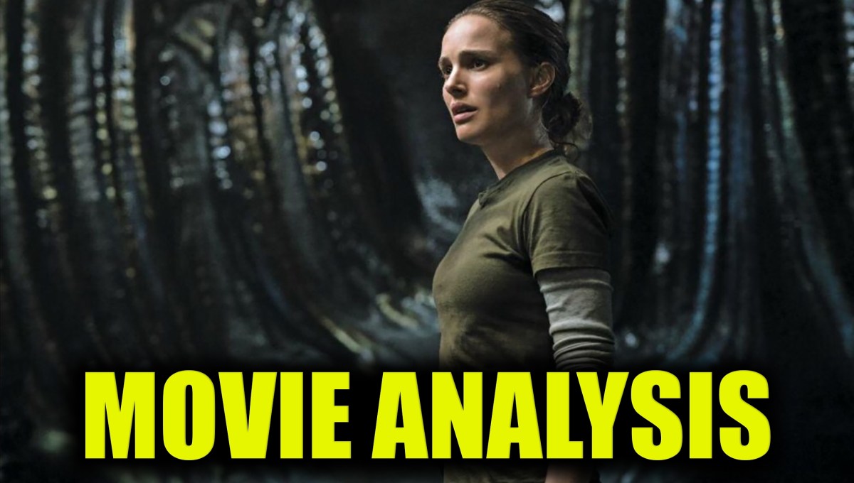 MOVIE ANALYSIS: ANNIHILATION (2018) – Little Movie Reviews