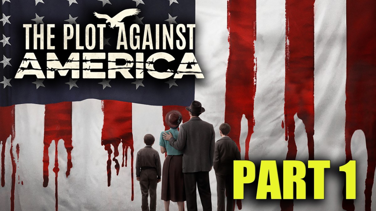 REVIEW: THE PLOT AGAINST AMERICA PART 1 – Little Movie Reviews